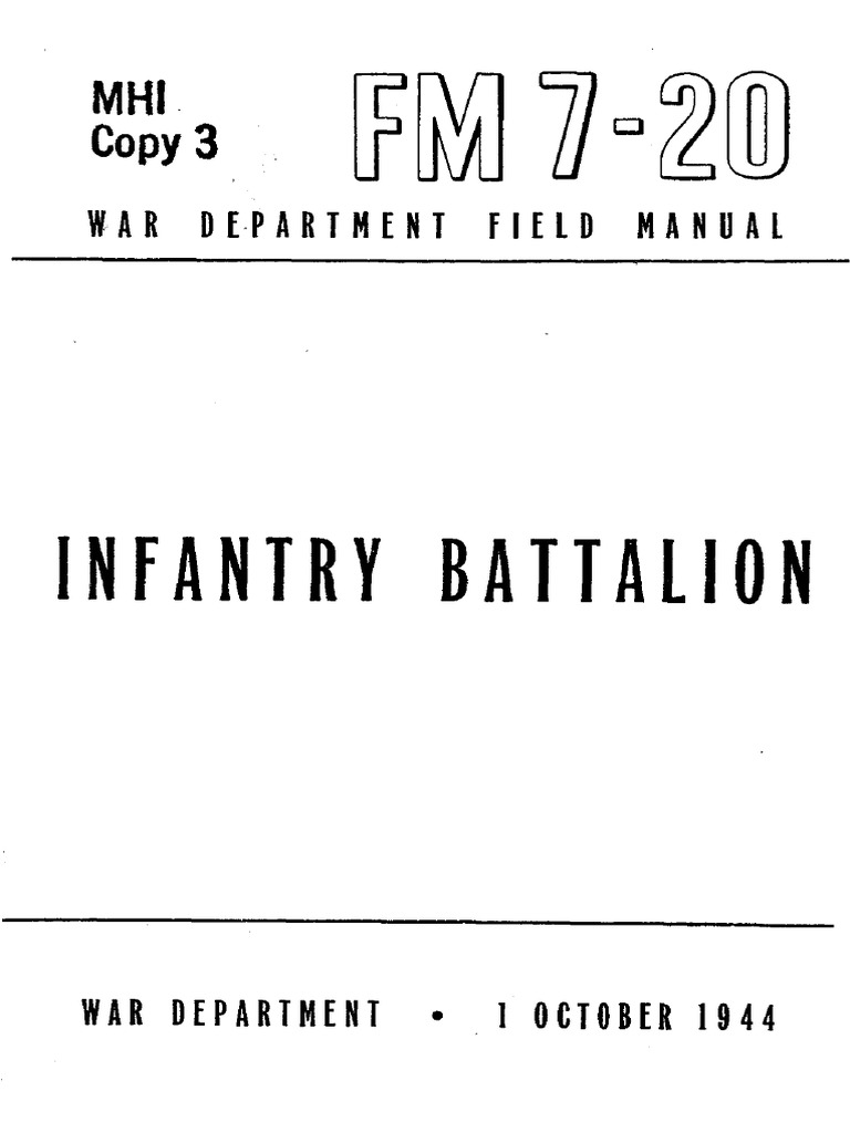 Infantry Battalion Field Manual: Organization, Operations, and Tactics ...