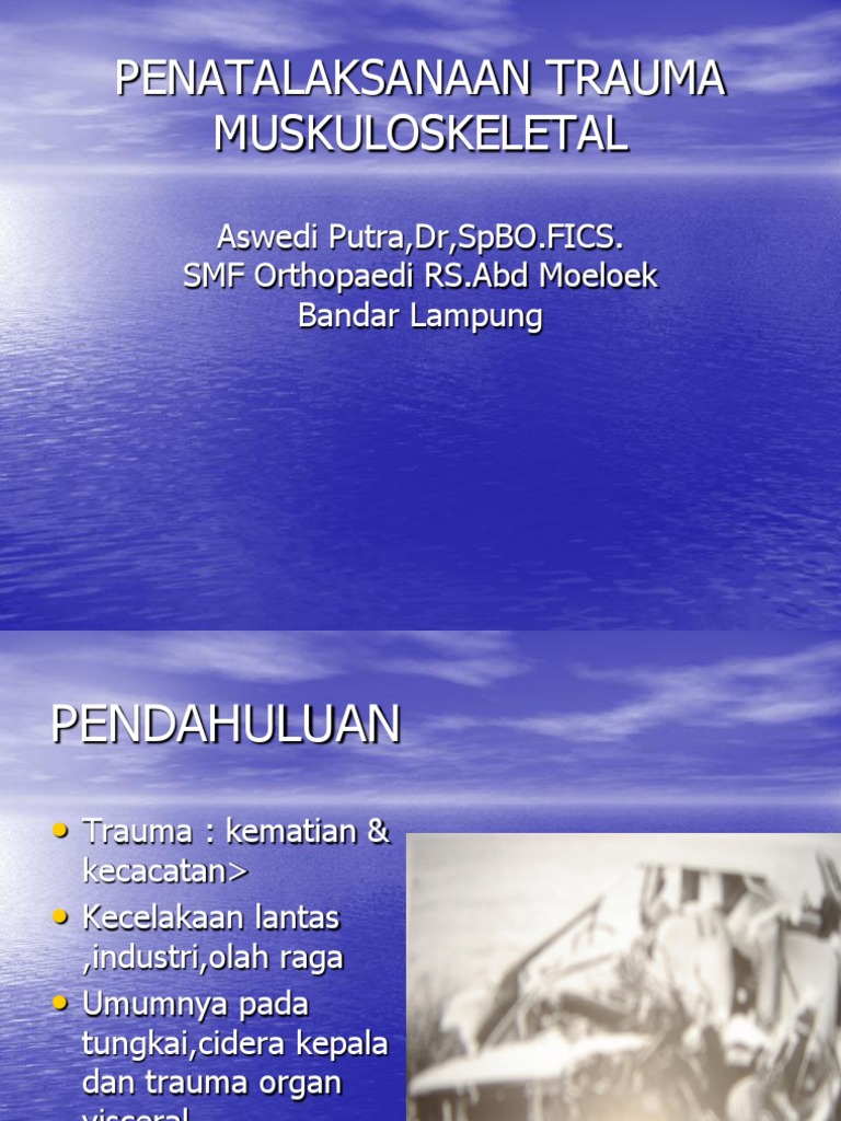 Penatalaksanaan Trauma Muskuloskeletal | PDF