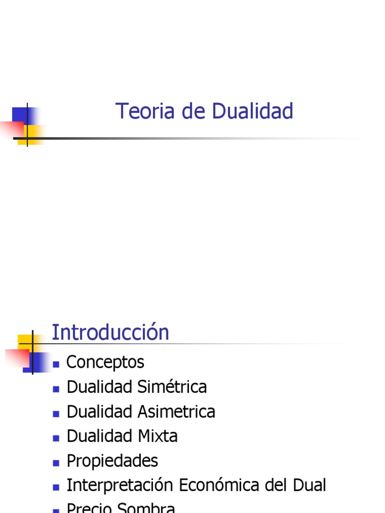 Teoría de la Dualidad: Conceptos, Propiedades e Interpretaciones Económicas | PDF