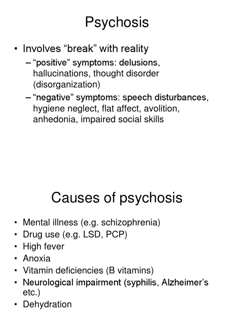 Psychosis: - Involves "Break" With Reality | PDF | Schizophrenia ...