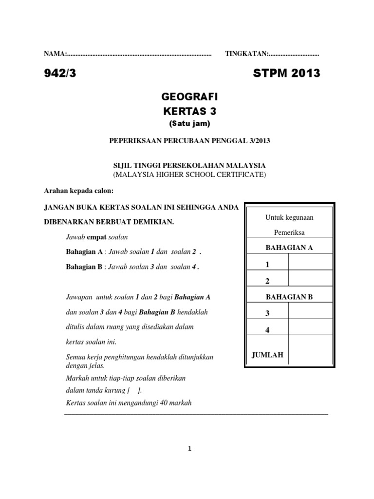 Soalan Geografi Percubaan STPM Penggal 3 2013 | PDF