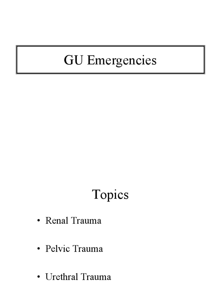 GU Emergencies | PDF | Urology | Medicine