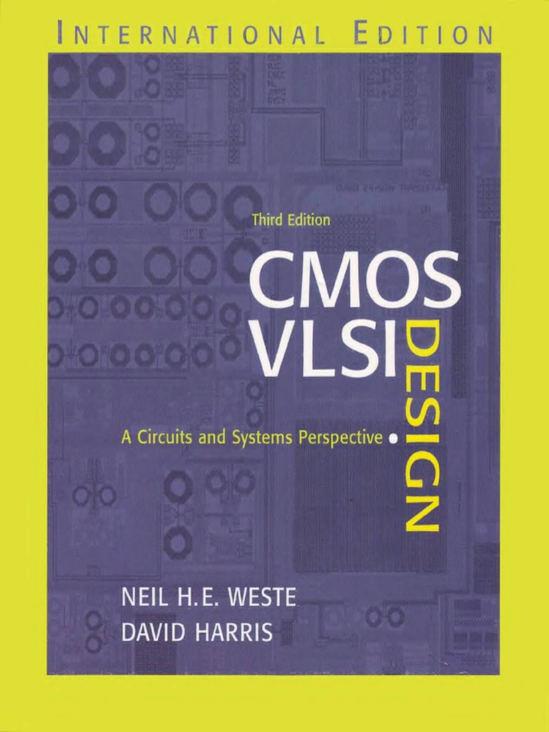 Weste N.H.E., Harris D. CMOS VLSI Design (3ed., Pearson AW, 2005) PDF | PDF