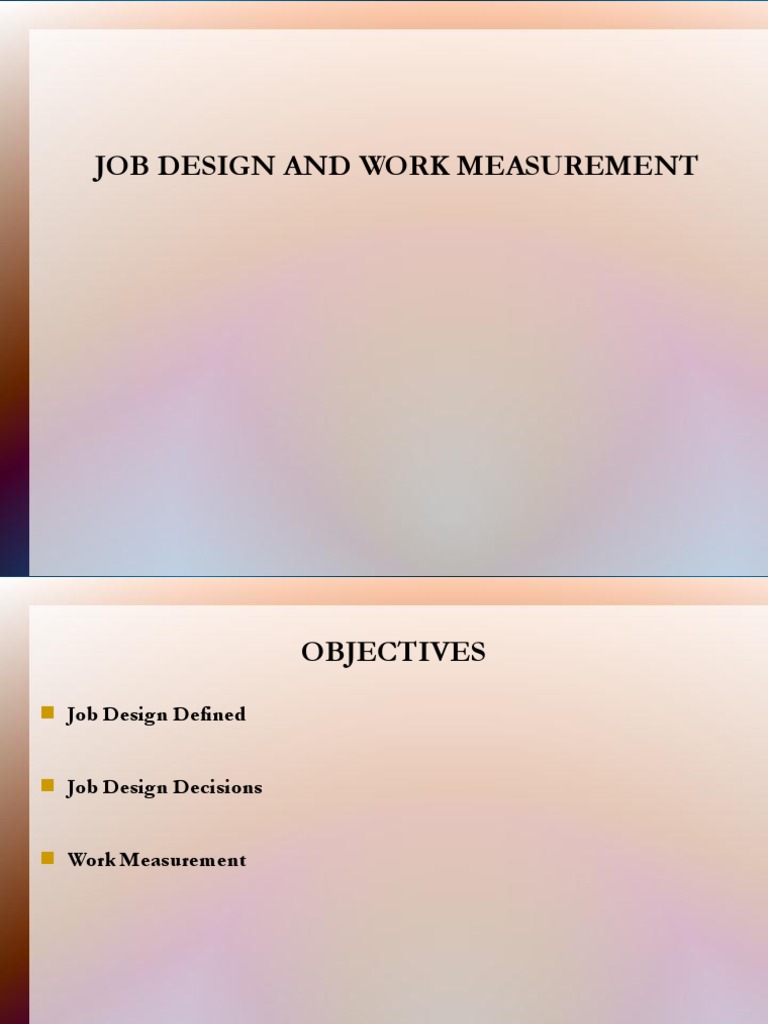 Job Design and Work Measurement. | PDF | Human Factors And Ergonomics ...