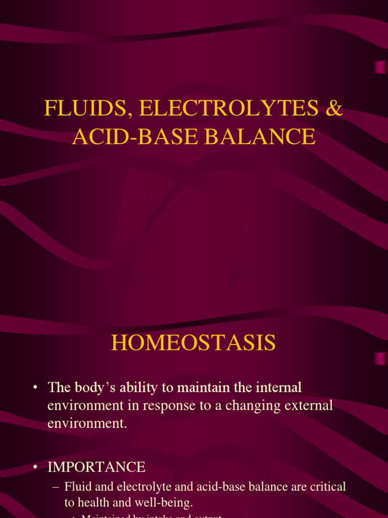 FLUIDS, ELECTROLYTES & ACID-BASE BALANCE.ppt | Osmosis | Homeostasis