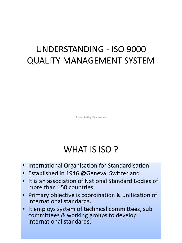 UNDERSTANDING - ISO 9000 QUALITY MANAGEMENT SYSTEM | Iso 9000 | Quality ...