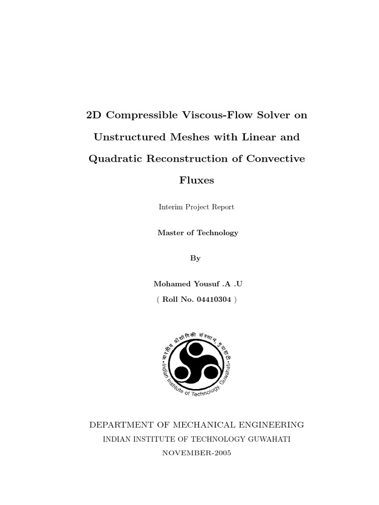 2D Compressible Viscous-Flow Solver On Unstructured Meshes With Linear and Quadratic ...