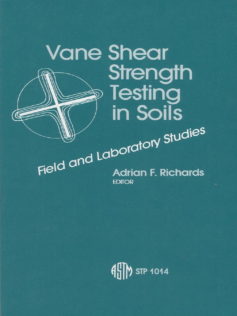 Vane Shear Strenght Tests | PDF | Soil Mechanics | Stress (Mechanics)