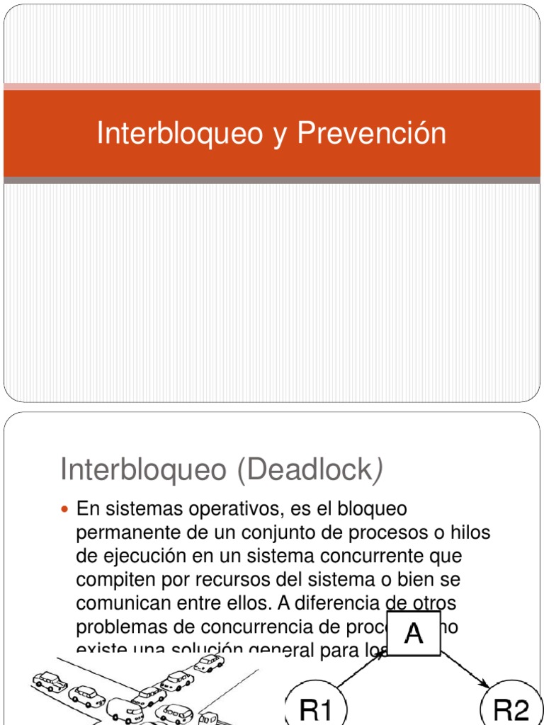 Interbloqueo y Prevención | PDF | Ingeniería de Sistemas | Áreas de ...