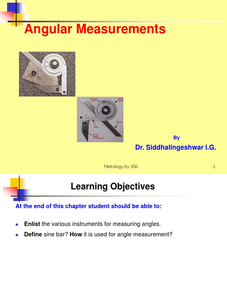Chapter 1_Part 2_ ANGULAR MEASUREMENT.ppt | Angle | Tools