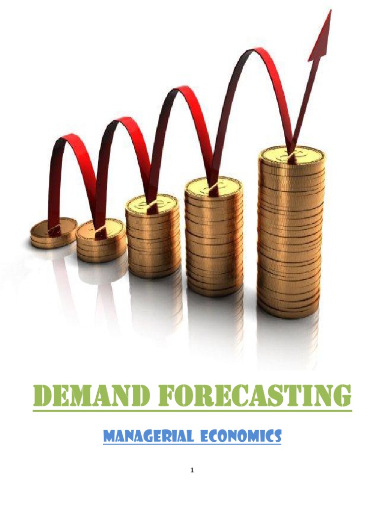Forecasting Demand: An Overview of Principles, Approaches, Methods, and Components of Demand ...