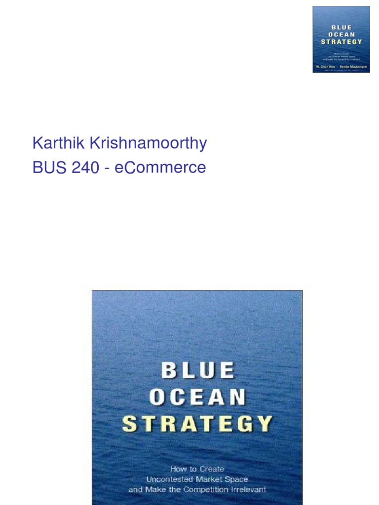 Blue Ocean Strategy-Karthik | PDF | Career & Growth