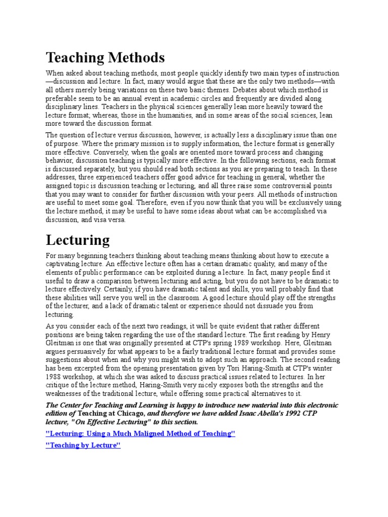 Teaching Methods: "Lecturing: Using A Much Maligned Method of Teaching" "Teaching by Lecture ...