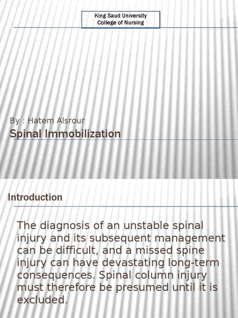 Spinal Immobilization: By: Hatem Alsrour | PDF | Spinal Cord Injury ...