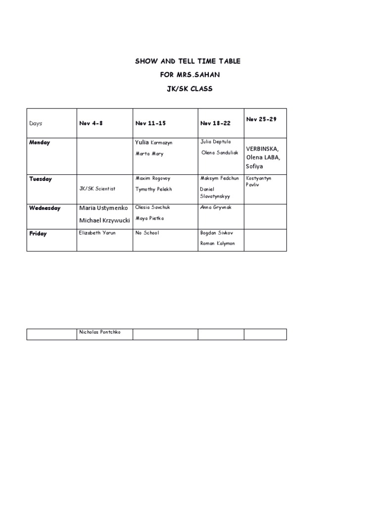 Show and Tell Time Table For Mrs - Sahan JK/SK Class: Yulia Verbinska ...