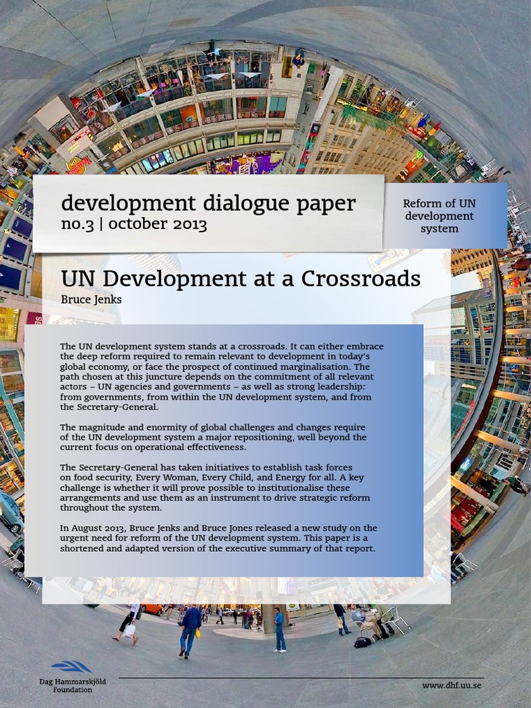 UN Development at A Crossroads - Development Dialogue Paper by Bruce ...