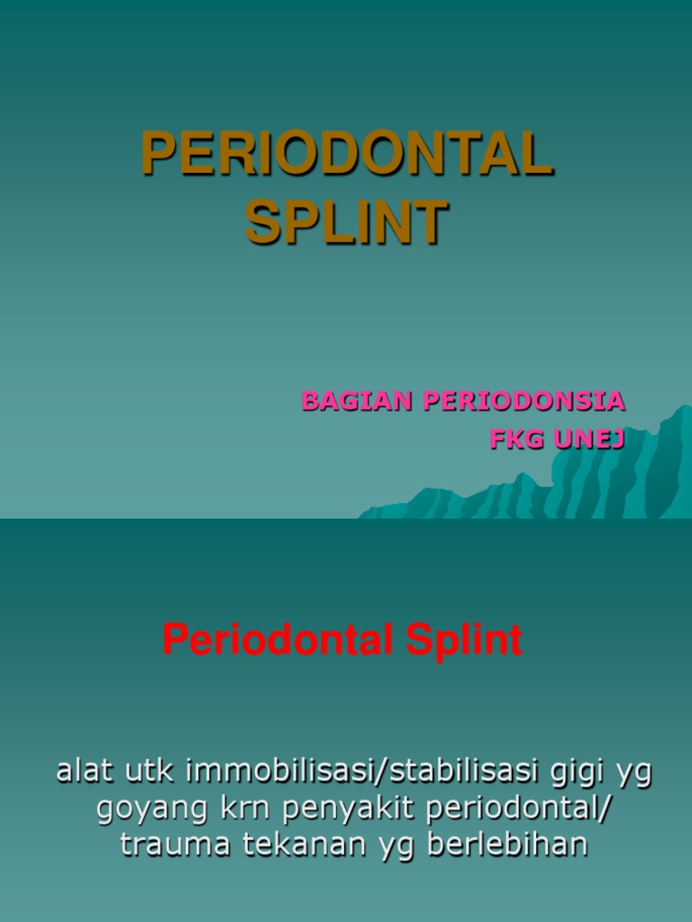 Panduan Penggunaan Periodontal Splint | PDF | Sains & Matematika