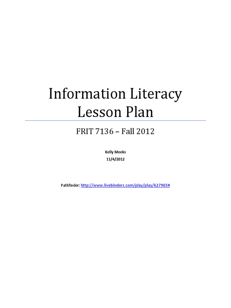 Information Literacy Lesson Plan: FRIT 7136 - Fall 2012 | PDF ...