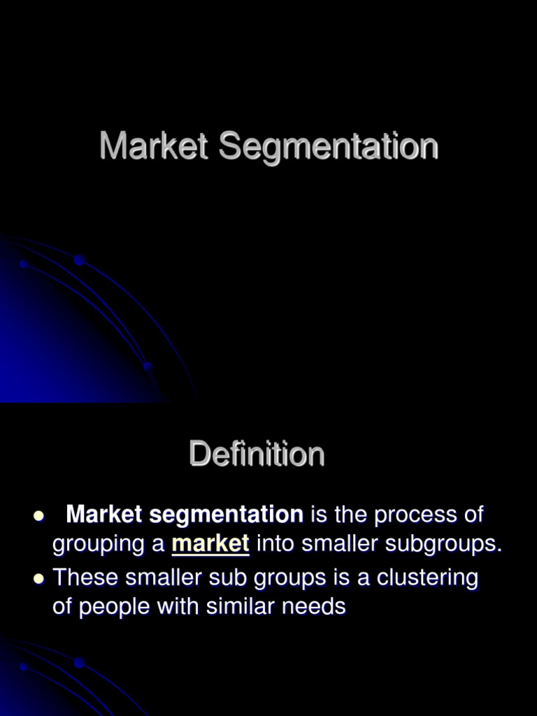 Bases of Market Segmentation | PDF | Market Segmentation | Brand