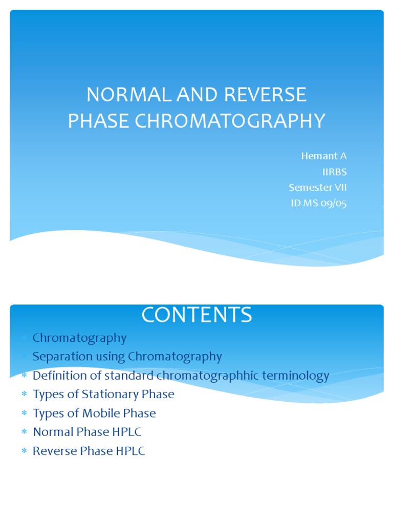 Normal and Reverse Phase Chromatography | PDF | High Performance Liquid ...