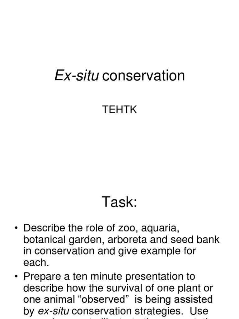 Ex-Situ Conservation: Methods and Examples | PDF | Conservation Biology ...