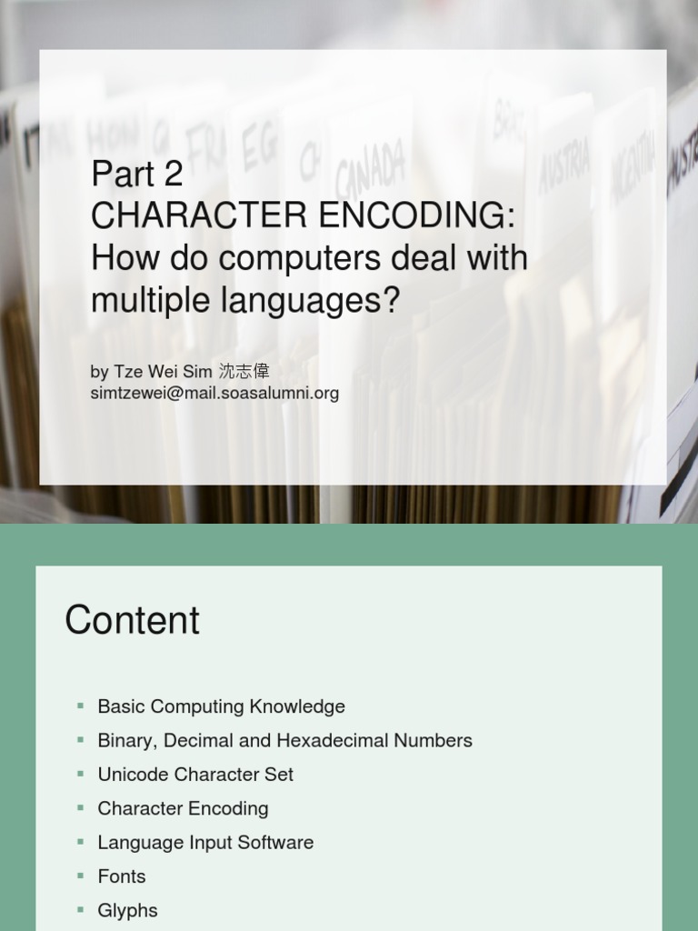 CHARACTER ENCODING: How Do Computers Deal With Multiple Language? | PDF ...