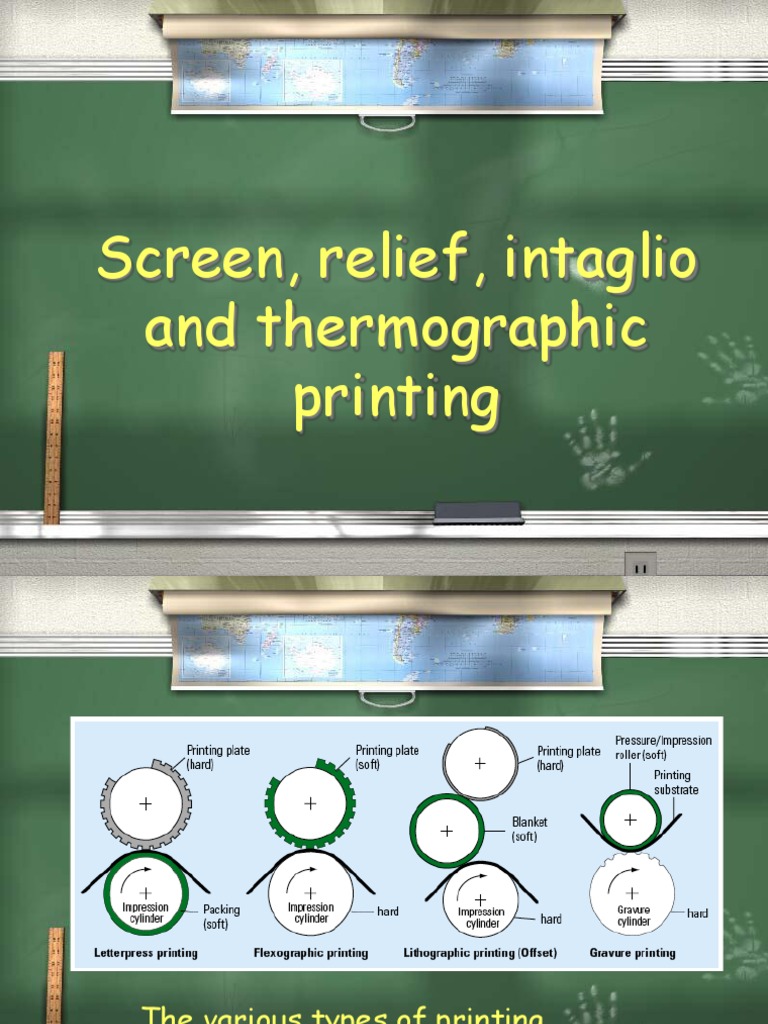 Screen, Relief, Intaglio and Thermographic Printing | PDF | Engraving ...