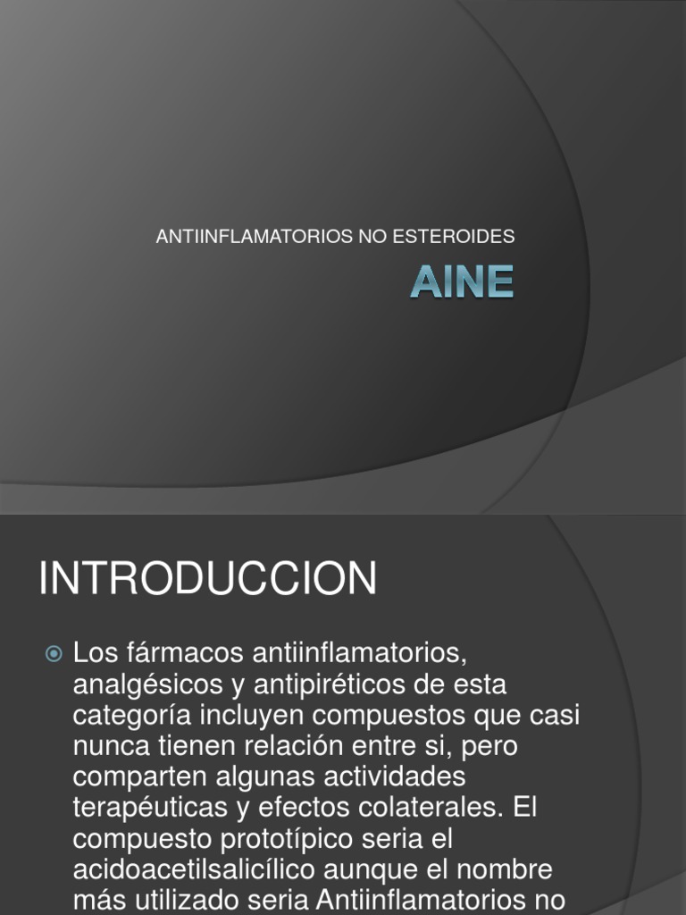 AINES | PDF | Droga anti-inflamatoria libre de esteroides | Aspirina