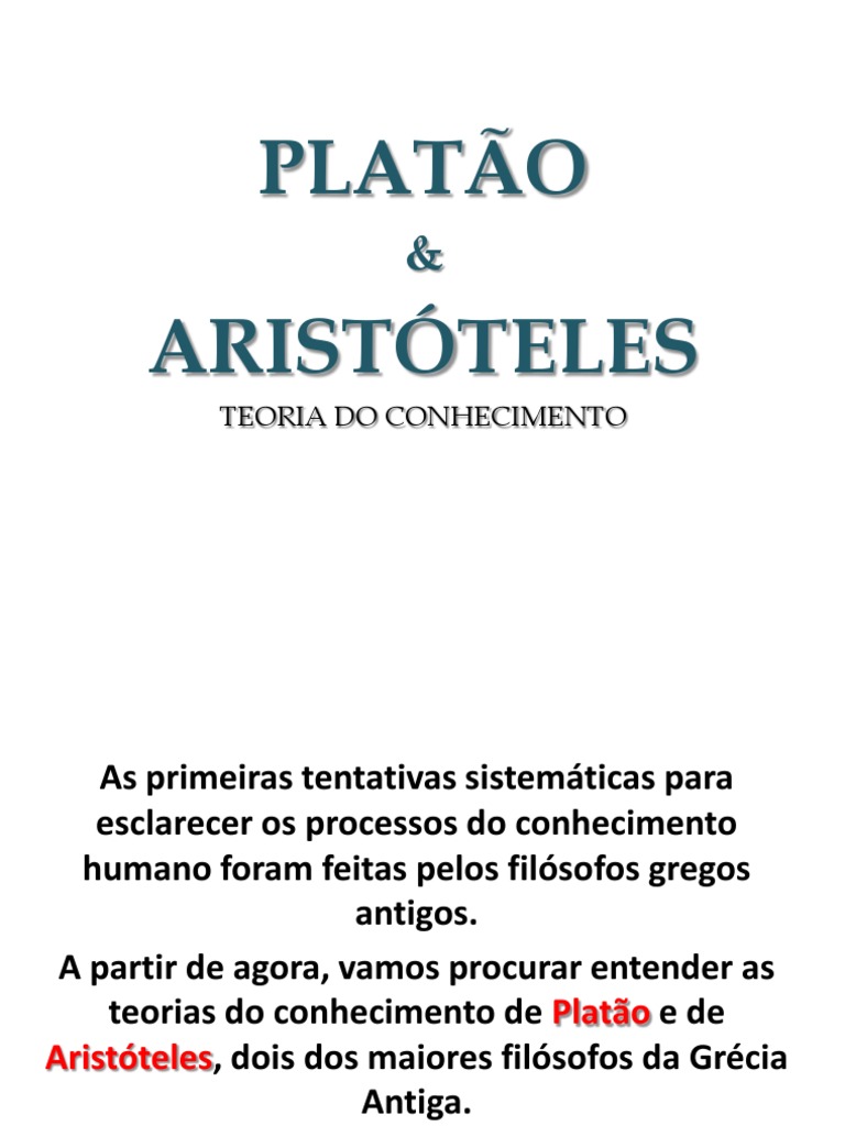 Platão E Aristóteles Teoria Do Conhecimento 2013 Pdf Ideia Platão