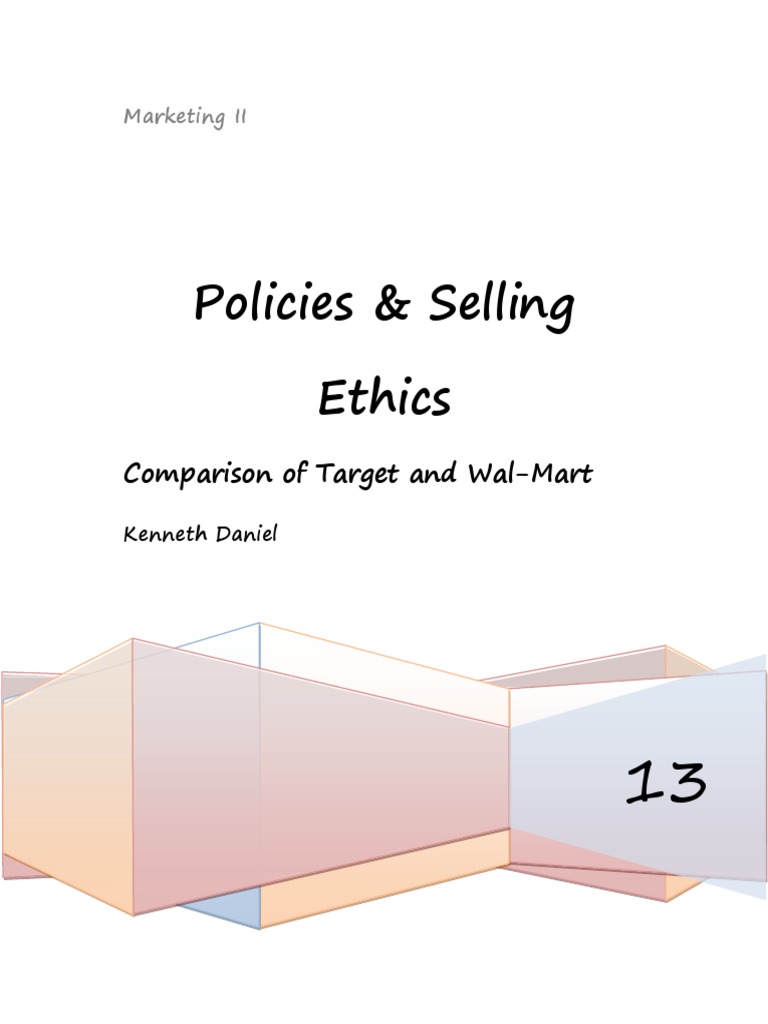 Policies & Selling Ethics: Comparison of Target and Wal-Mart | PDF ...