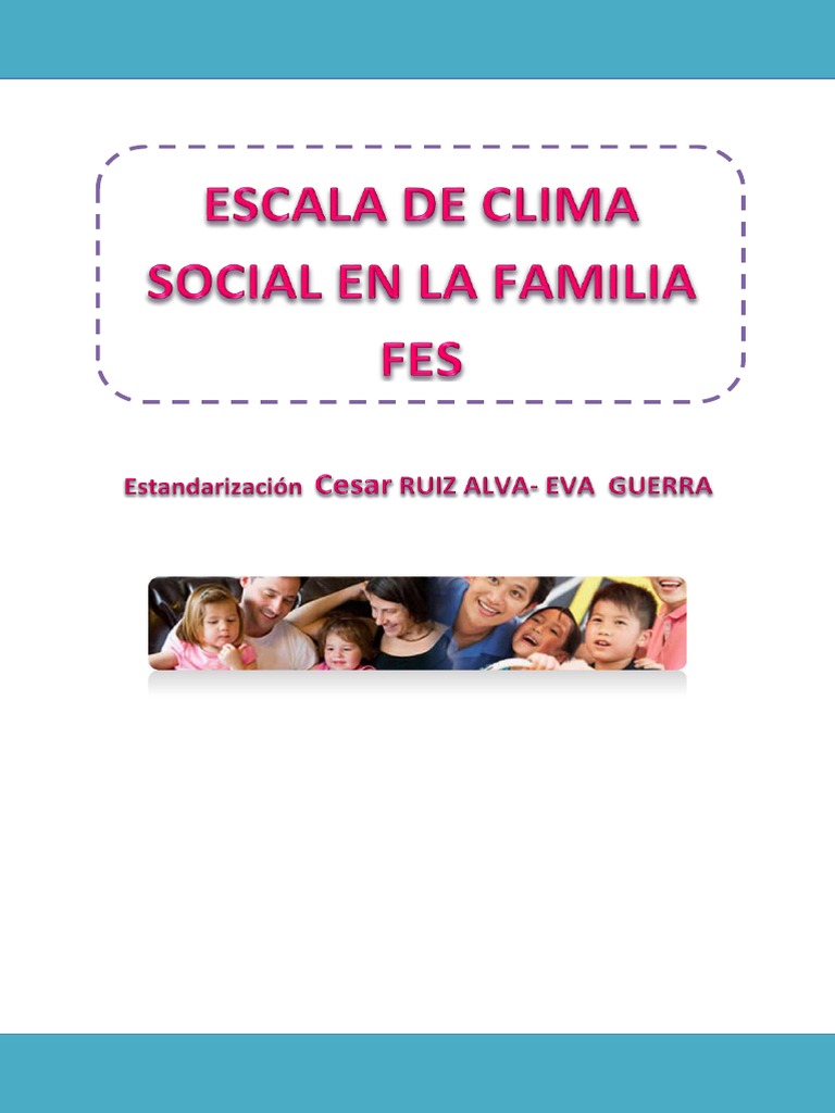 Escala Del Clima Social en La Familia FES | PDF | Prueba (evaluación) | Familia
