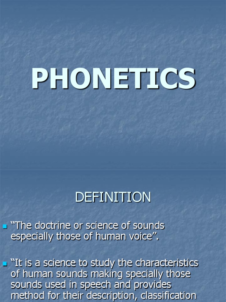 Phonetics.ppt | Alphabet | Orthography