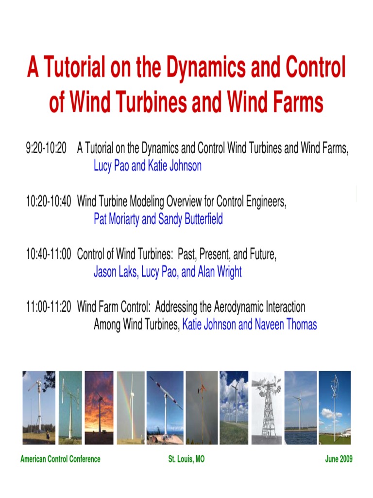 A Tutorial On The Dynamics and Control of Wind Turbines and Wind Farms ...