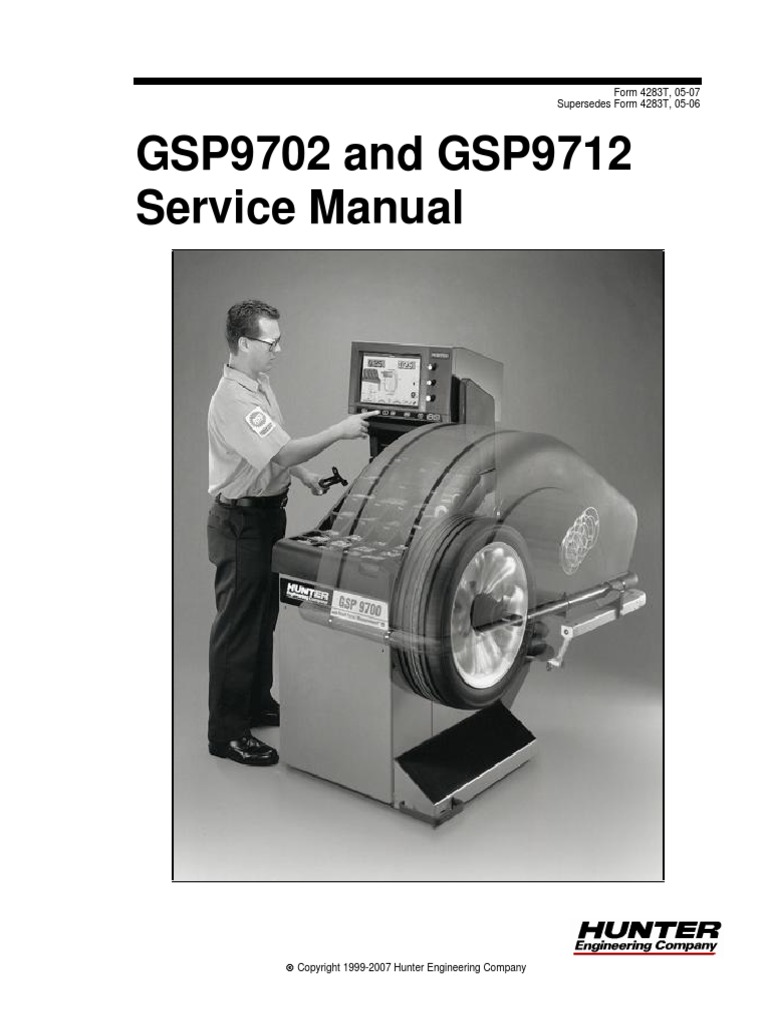 GSP9702 and GSP9712 Service Manual: Form 4283T, 05-07 Supersedes Form ...
