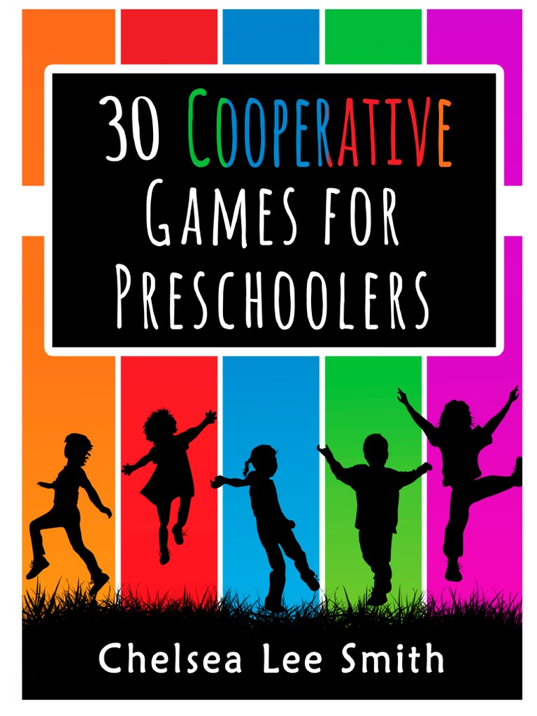 30 Cooperative Games For Preschoolers PDF | PDF