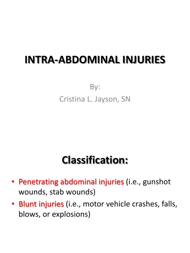 INTRA-ABDOMINAL INJURIES.pptx | Medicine | Clinical Medicine
