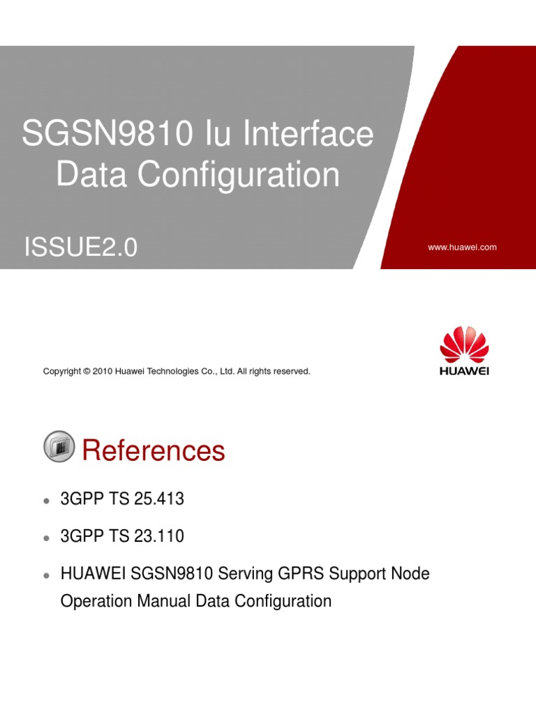 OWB091008 (Slide) SGSN9810 V900R010C02 Iu Interface Data Configuration ...