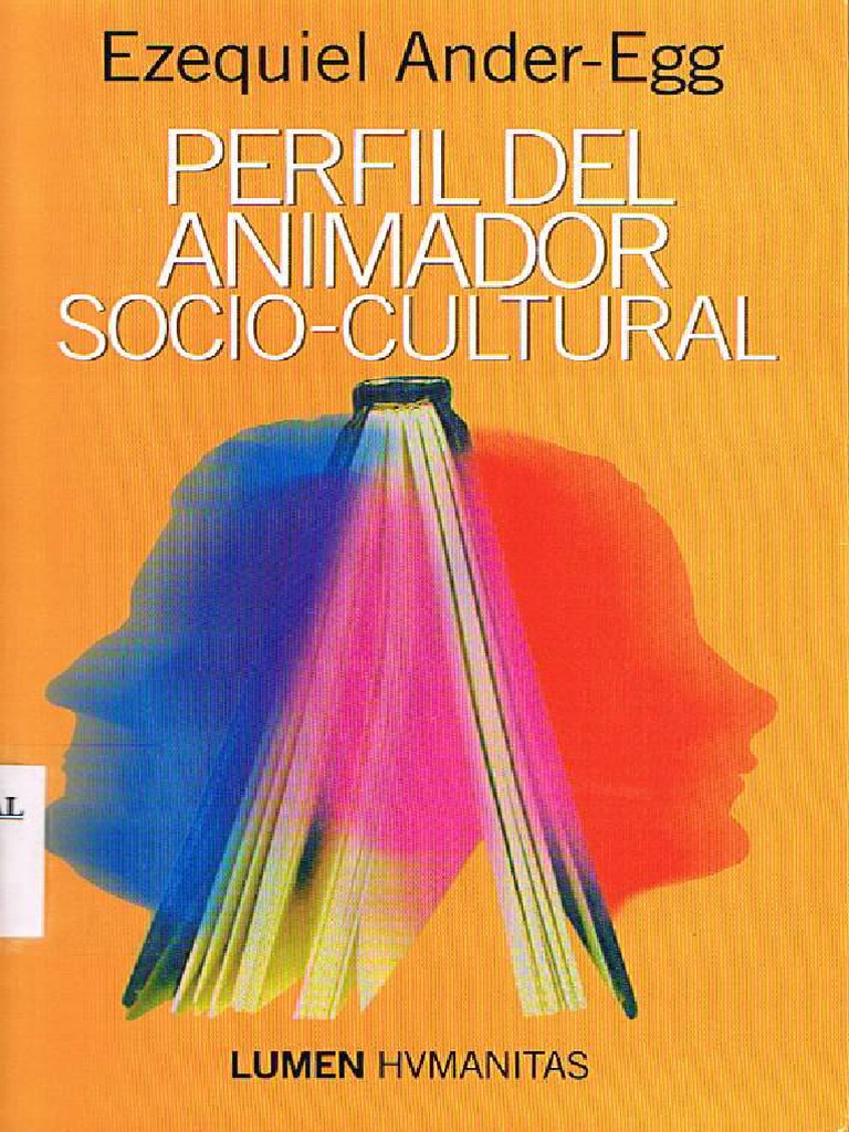 Perfil Del Animador Sociocultural - Ezequiel Ander-Egg | PDF