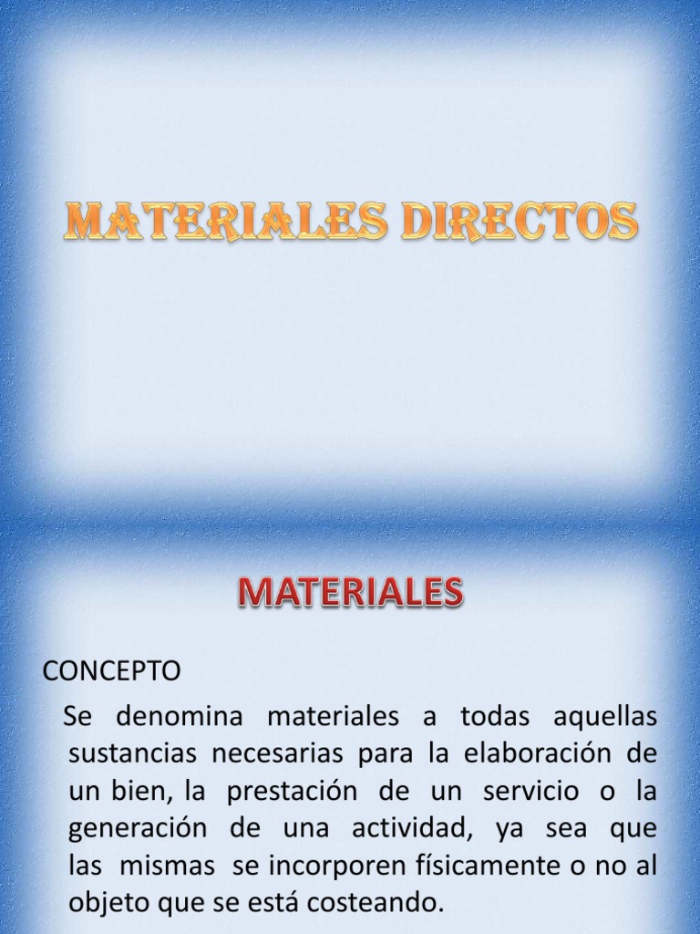 Materiales Directos | Materia prima | Costo | Prueba gratuita de 30 ...
