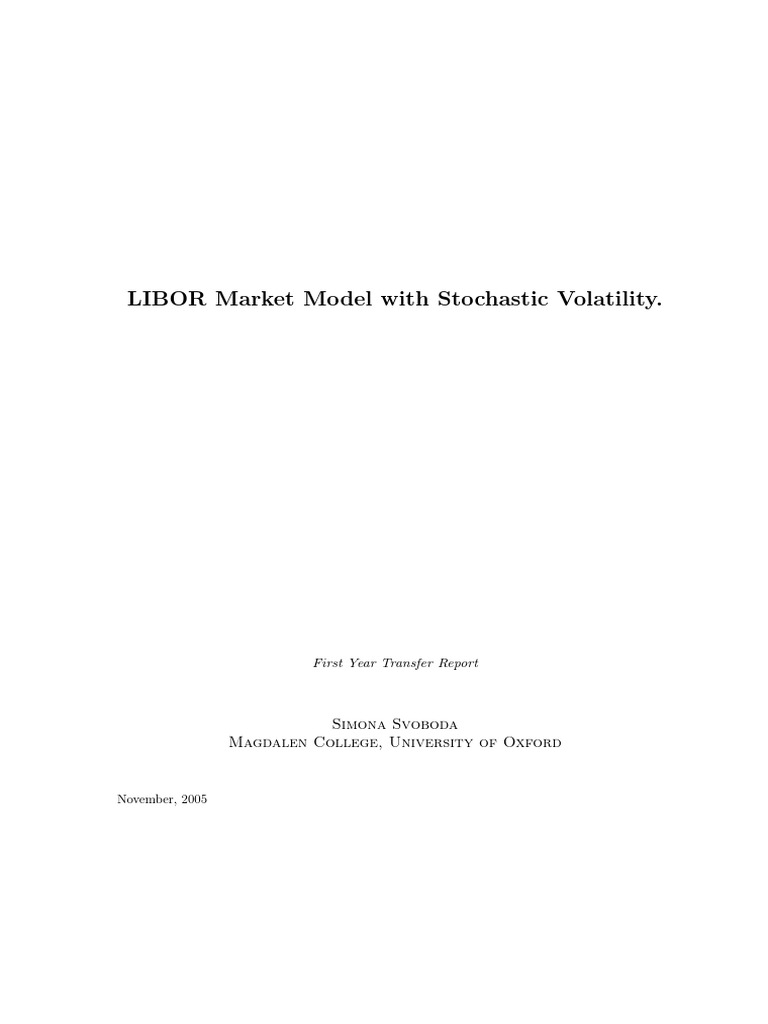 Simona Svoboda - Libor Market Model With Stochastic Volatility PDF | PDF | Volatility (Finance ...