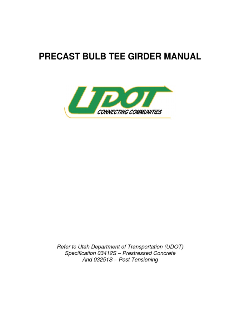2010-06-02 - Manual For Bulb Tee Girders PDF | PDF | Prestressed ...