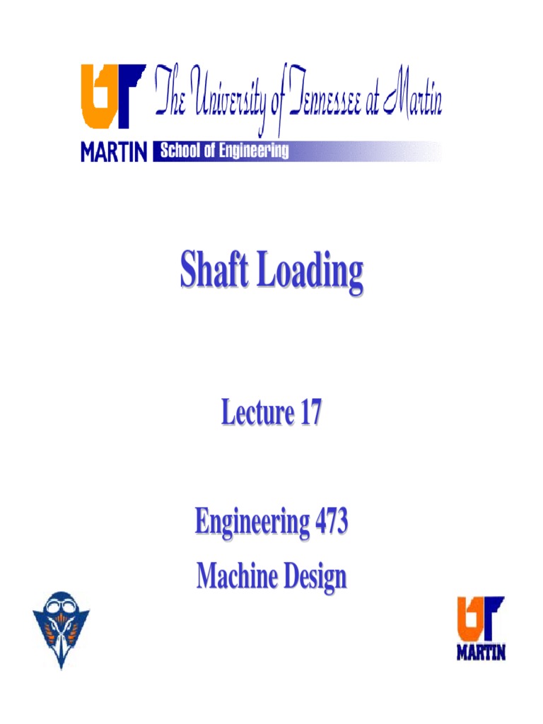Shaft Loading in Machine Design | PDF | Gear | Mechanical Engineering
