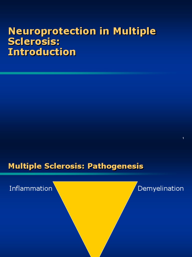 Multiple Sclerosis Introduction.ppt | Neuroprotection | Multiple Sclerosis