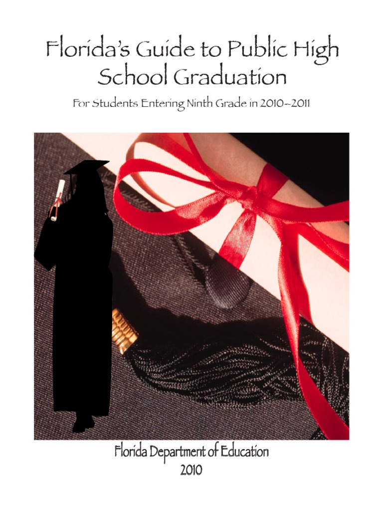 Florida's Guide To Public High School Graduation: Florida Department of ...