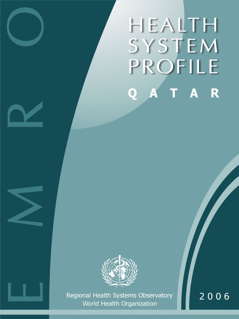 Qatar Health Systems Profile Overview | PDF | Qatar | Health Care