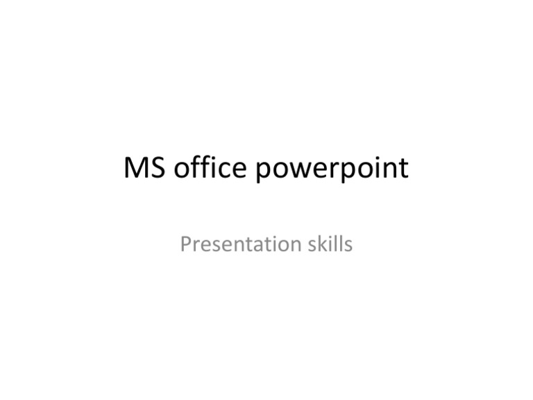 MS Office PowerPoint Presentation Skills | PDF