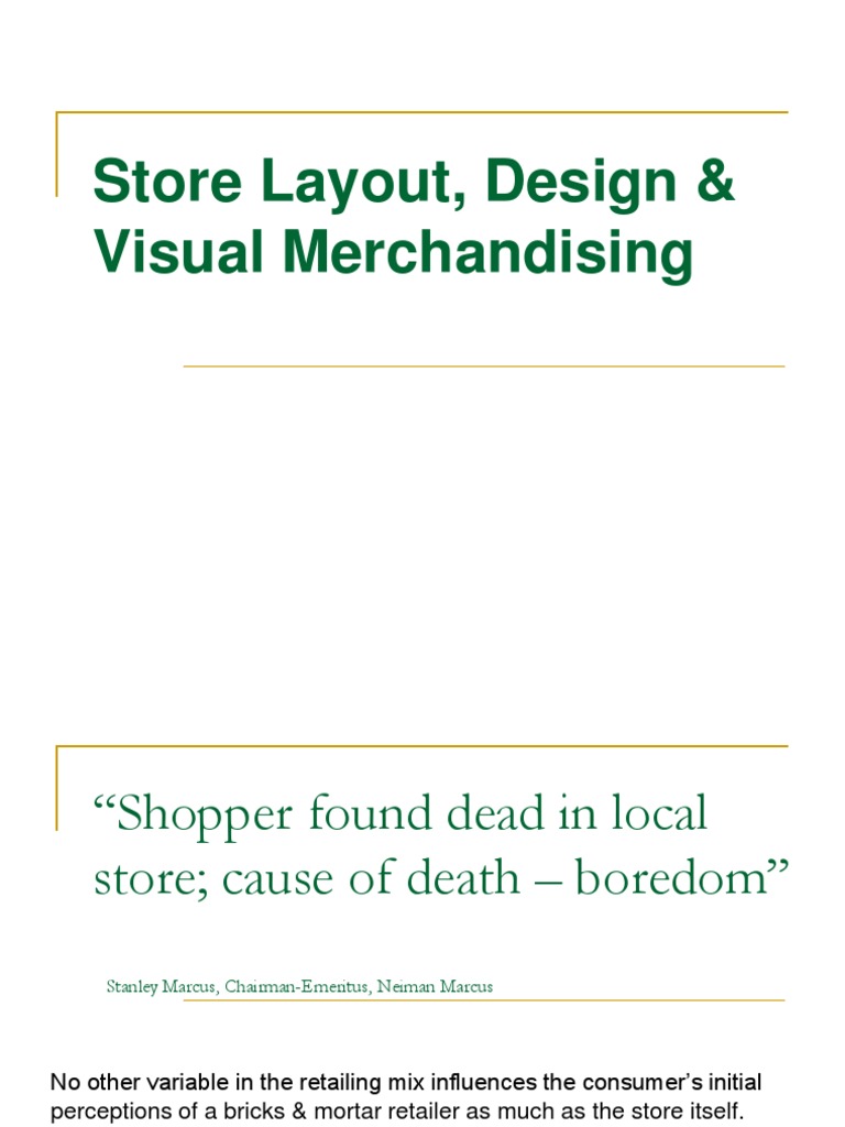 Store Design Layout Visual Merchandising | PDF | Retail | Marketing