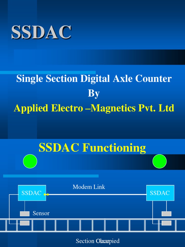 Ssdac: Single Section Digital Axle Counter by | PDF