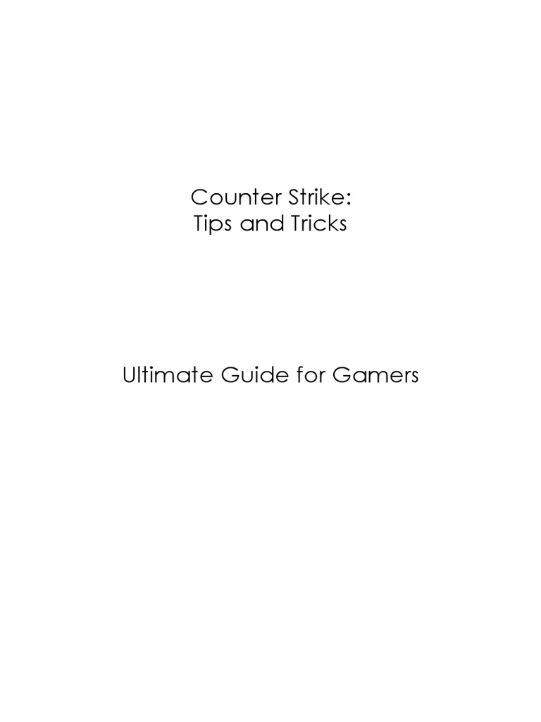 Counter Strike Tips and Tricks PDF | PDF | Sniper | Ammunition