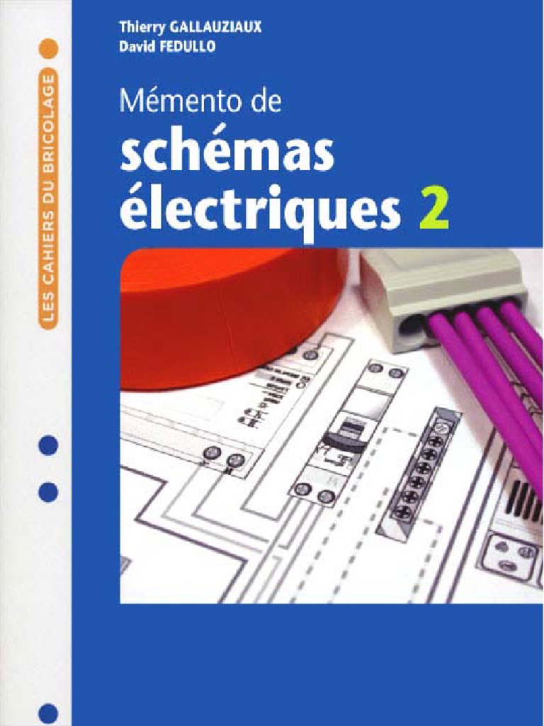 Memento de Schemas Electriques 2 | PDF | Chauffage électrique | Biens ...
